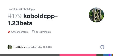 Koboldcpp 123beta · Lostruins Koboldcpp · Discussion 179 · Github