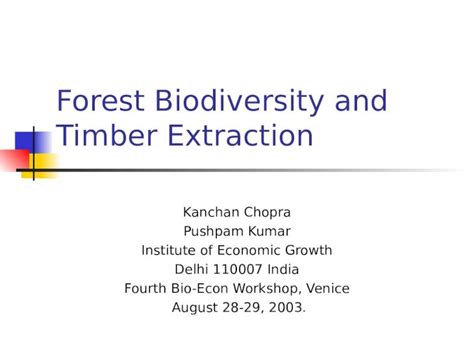 Ppt Forest Biodiversity And Timber Extraction Dokumen Tips