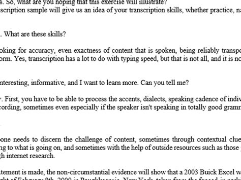 Exceptional Transcript With Accuracy According To The Exactly Spoken