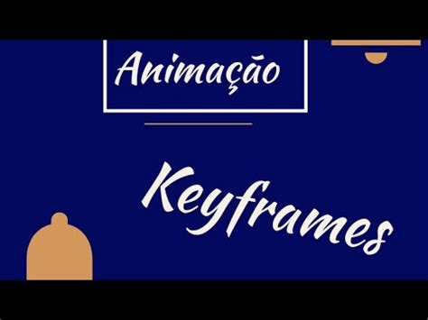 CSS ANIMAÇÃO KEYFRAMES PASSO A PASSO YouTube