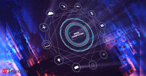 In Depth Edge Computing In 5g Era Why It Is Relevant More Than Ever Ettelecom