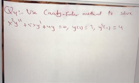 Solved Solve Qy Use Cauty Euler Methal To Xysxytuy Co