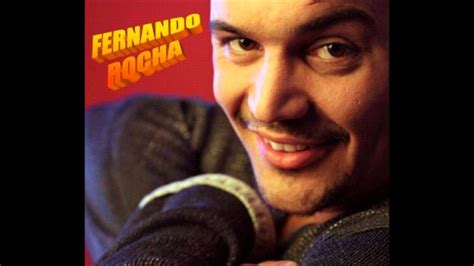 Fernando Rocha Foste Fodido Youtube