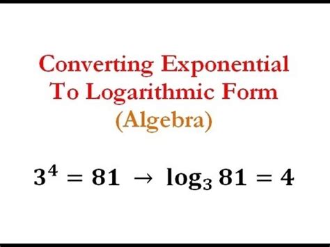 How To Write Log Into Exponential Form