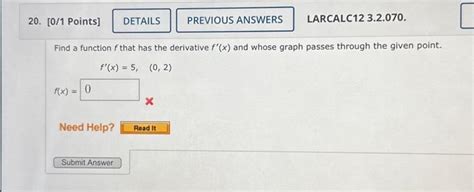 solved find a function f that has the derivative f′ x and