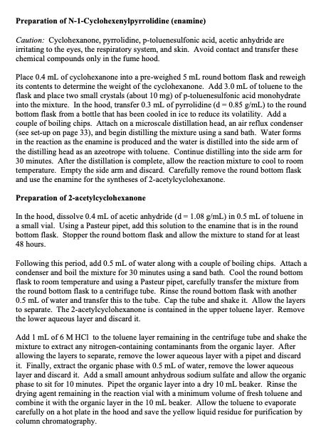 Solved In 2 Acetylcyclohexanone Via The Enamine Reaction