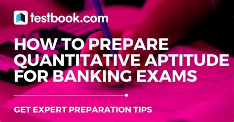 How To Prepare Quantitative Aptitude For Banking Exams Get Tips
