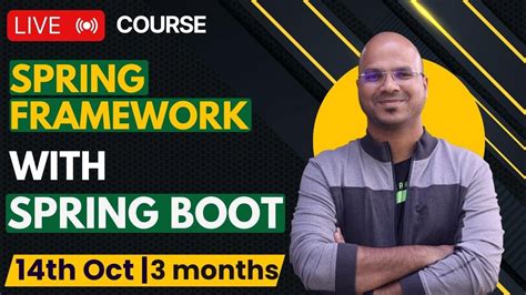Spring Boot And Spring Framework Live Course Youtube