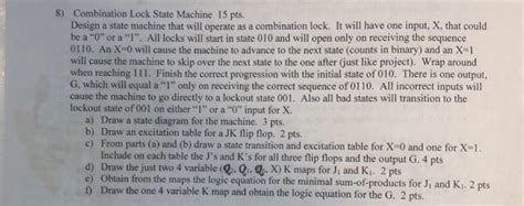 Combination Lock State Machine Pts Design A Chegg