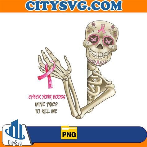 Check Your Boobs Mine Tried To Kill Me Png Citysvg