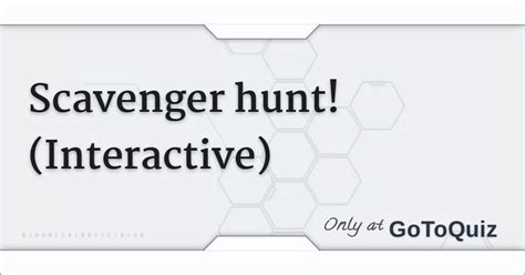 Scavenger Hunt Interactive
