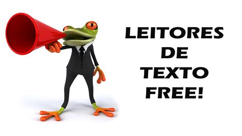 OS MELHORES LEITORES DE TEXTO GRÁTIS YouTube