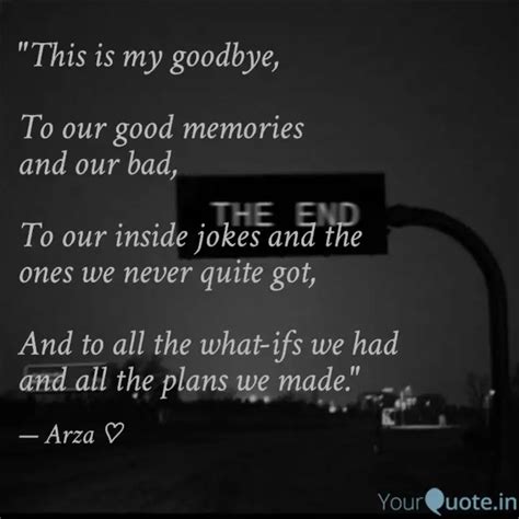 This Is My Goodbye To Quotes And Writings By Areena R Yourquote