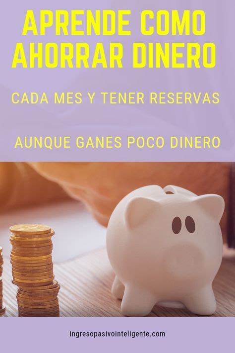 30 Formas De Ahorrar Dinero Cada Mes Empieza Ahora Ahorrar Dinero
