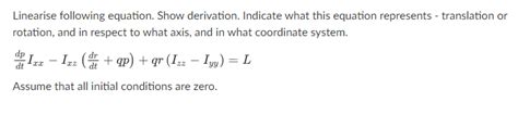 Solved Linearise Following Equation Show Derivation Chegg Com
