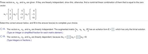 Solved Three Vectors V1 V2 And V3 Are Given If They Are