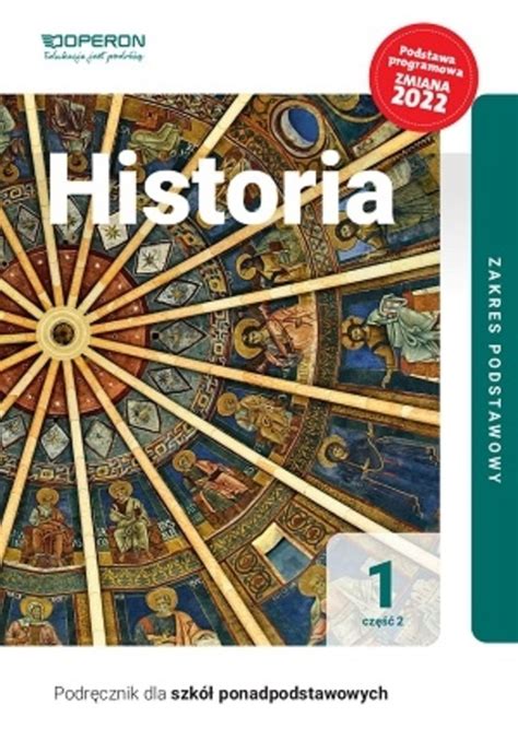 Historia Klasa Część Podręcznik Zakres podstawowy Nowa podstawa programowa od r