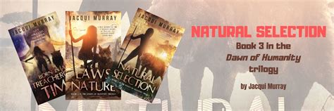 Jacqui Murray Natural Selection Wordsfromanneli