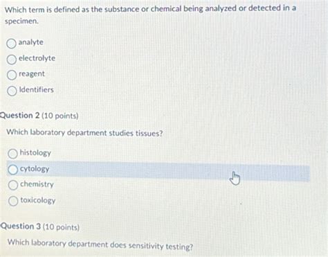 Solved Which Term Is Defined As The Substance Or Chemical Being Analyzed Or Detected In A