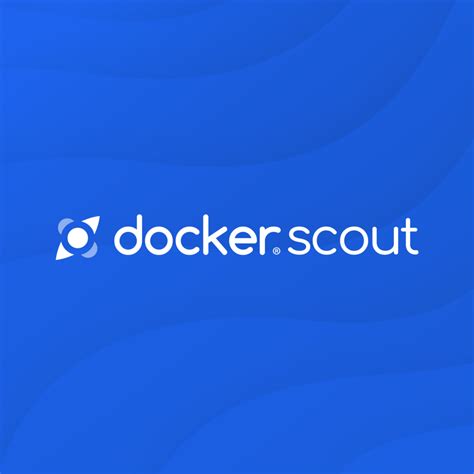 Docker Scout Boosts Security With Safe Repositories