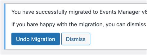Migrating To Version 6 X Events Manager Documentation