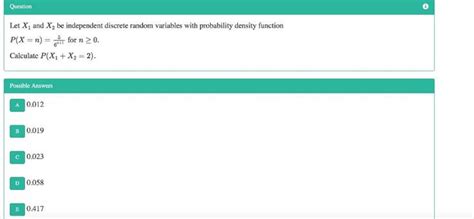 Solved Let X And X Be Independent Discrete Random Variables With