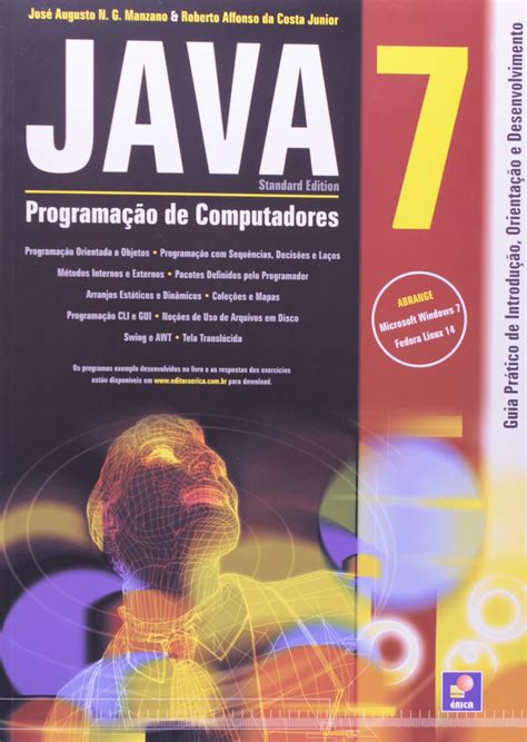 Java 7 Programação De Computadores Guia Prático De Introdução Orientação E Desenvolvimento