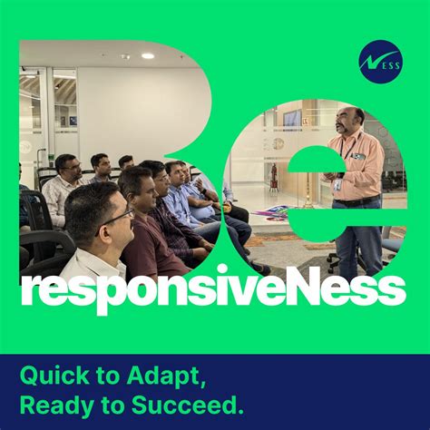 Ness Digital Engineering India On Linkedin Beness Responsiveness