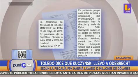 Alejandro Toledo Señaló Que Pedro Pablo Kuczynski Llevó A Marcelo Odebrecht Y Jorge Barata A