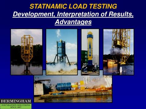 Ppt Statnamic Load Testing Development Interpretation Of Results Advantages Powerpoint