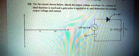 Solved Q4 For The Circuit Shown Belowsketch The Output Voltage