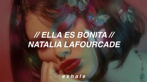 Natalia Lafourcade Ella Es Bonita Youtube