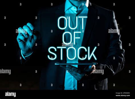Text Sign Showing Out Of Stock Business Overview Not Available Anymore