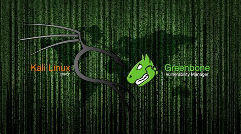 Installation And Setup Greenbone Vulnerability Manager On Kali Linux 2020 2 By Itsec Asia Randd