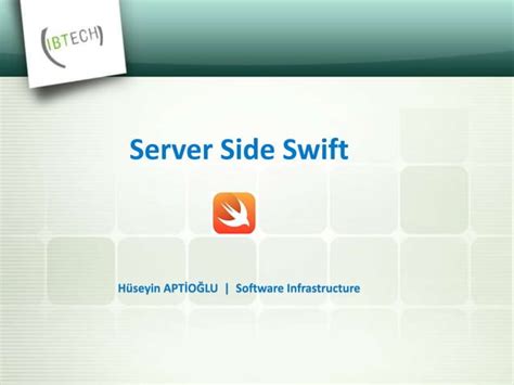 Server Side Swift Ppt