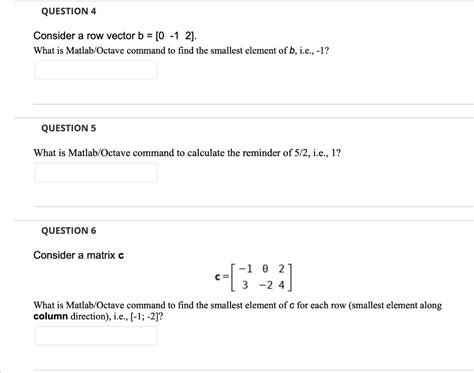 Solved Question 4 Consider A Row Vector B 0 1 2 What