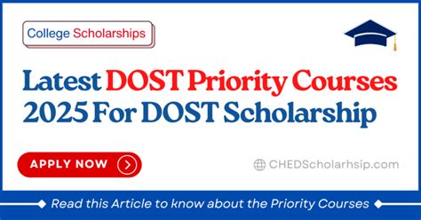Latest Dost Priority Courses 2025 For Dost Scholarship Ched Scholarship