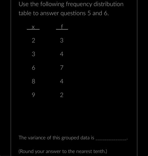 Solved Use The Following Frequency Distribution Table To