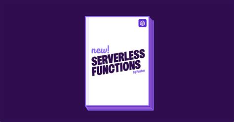 serverless functions a smart approach to building realtime experiences