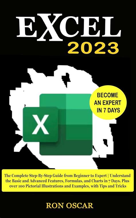 Amazon.com: EXCEL 2023: The Complete Step-By-Step Guide from Beginner to Expert | Understand the ...