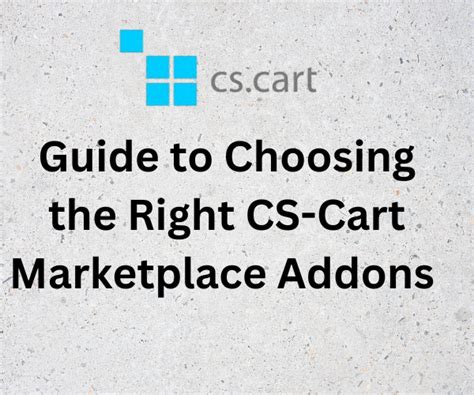 How To Choose The Best CS Cart Addons For Your Online Store