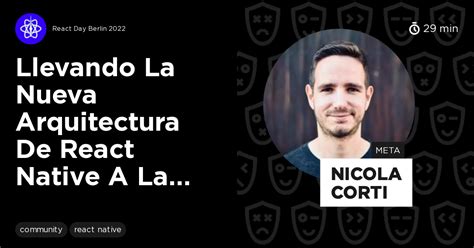 Llevando La Nueva Arquitectura De React Native A La Comunidad De Oss Edición De Otoño By