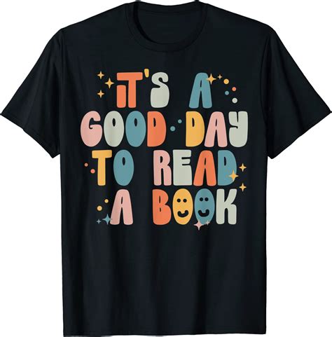 It S Good Day To Read A Book Library Reading Lovers Retro 2022 Shirt