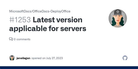 Latest Version Applicable For Servers · Issue 1253 · Microsoftdocs