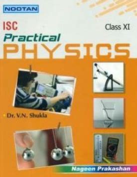 ISC Physics Practical XI ISC007 at Rs 85 piece फजकस बक in Meerut ID 19767020873