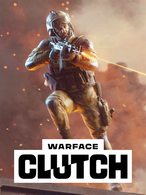 Warface Clutch Scaricalo E Gioca Gratuitamente Sull Epic Games Store