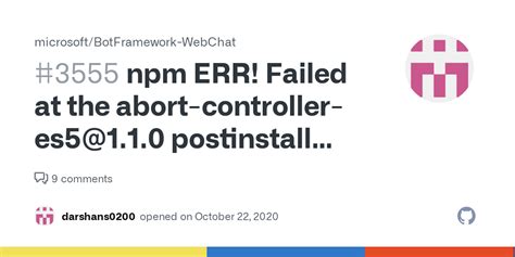 Npm Err Failed At The Abort Controller Es5110 Postinstall Script