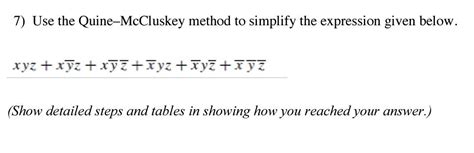 Solved 7 Use The Quine Mccluskey Method To Simplify The