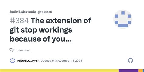 The Extension Of Git Stop Workings Because Of You Extension · Issue 384 · Judinilabscode Gpt