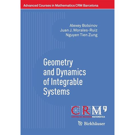 geometry and dynamics of integrable systems submarino